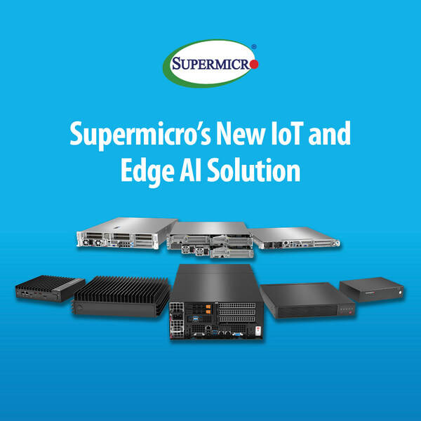 Supermicro推出新一代物联网和嵌入式系统_Intel_处理器_边缘
