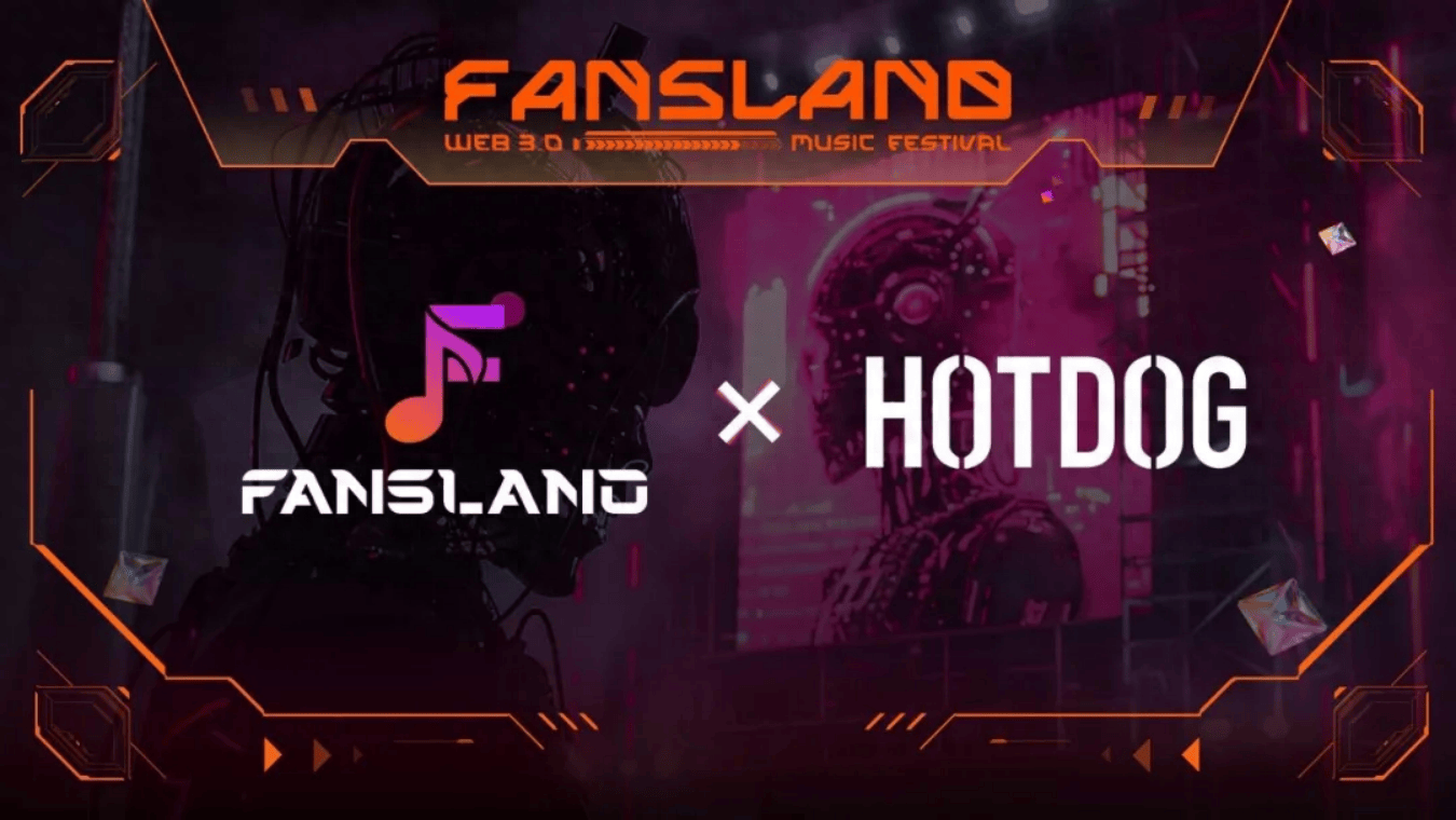 Fansland Web3音乐节火热来袭，HOTDOG带你开启全新音乐之旅！_潮流_全球_领域