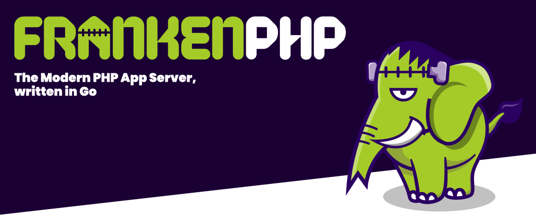 这款开源PHP应用服务器看着有点新潮了：采用Go编写、支持Early Hints_FrankenPHP_Worker_模式