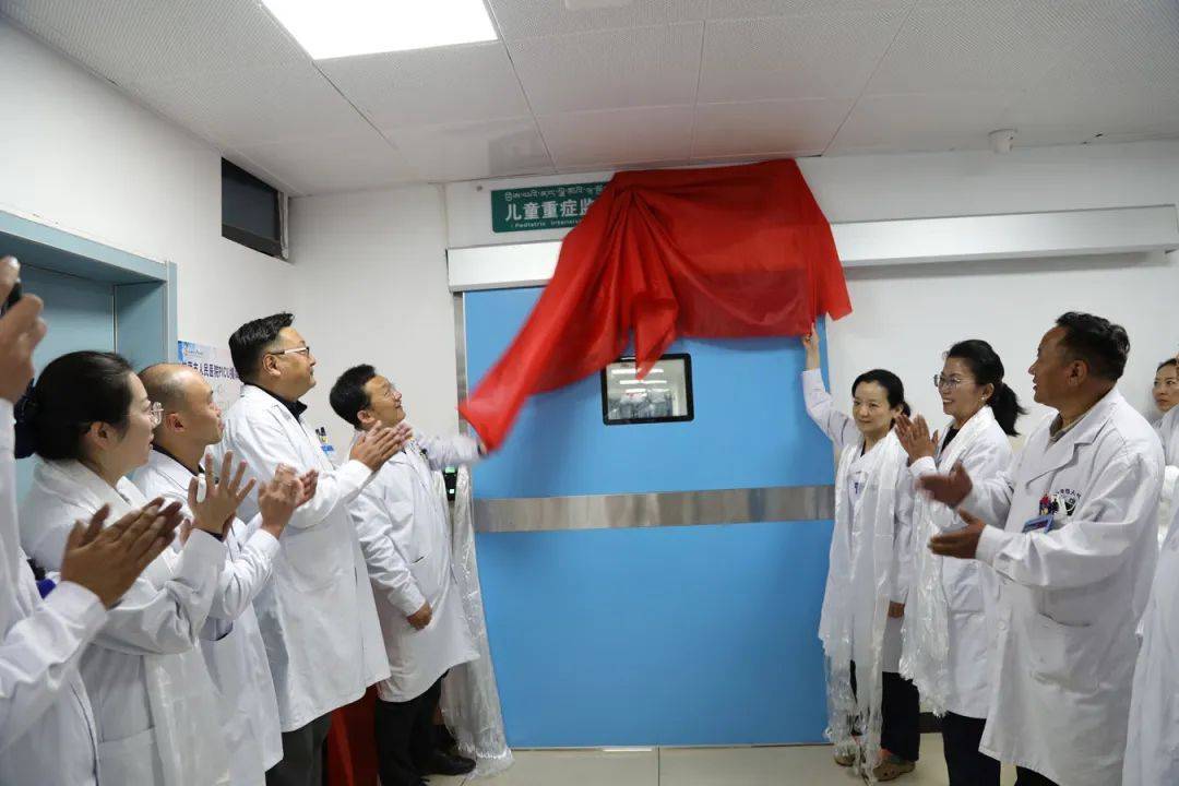 北京“组团式”医疗援藏结硕果：拉萨市人民医院儿科重症监护病房(PICU)正式启用_高原_服务