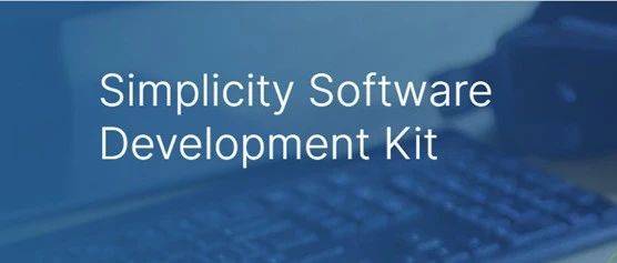 最新Simplicity SDK扩增支持Matter 1.4、蓝牙信道探测等新标准_Silicon_Thread_Zigbee